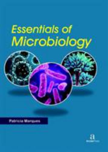 Essentials of Microbiology by Patricia Marques (2016, Hardcover) for ...