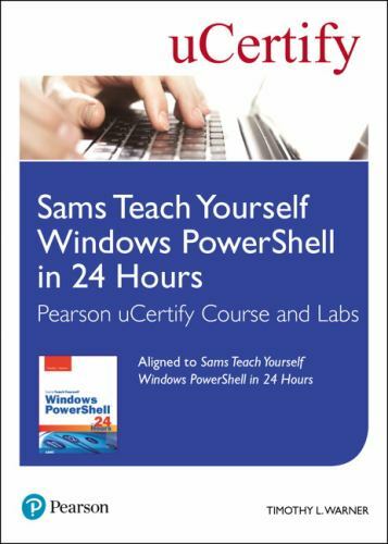 Sams Teach Yourself Ser.: Sams Teach Yourself Windows PowerShell in 24 ...