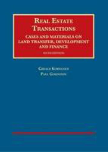 University Casebook Ser.: Real Estate Transactions, Cases and Materials on Land Transfer ...