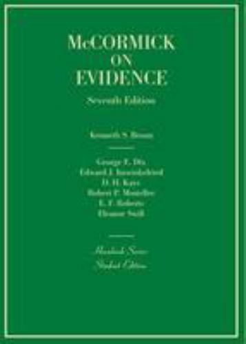 Hornbooks Ser.: Evidence, 7th (Hornbook Series) by Kenneth S. Broun ...