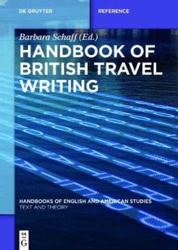 Handbooks of English and American Studies: Handbook of British Travel ...