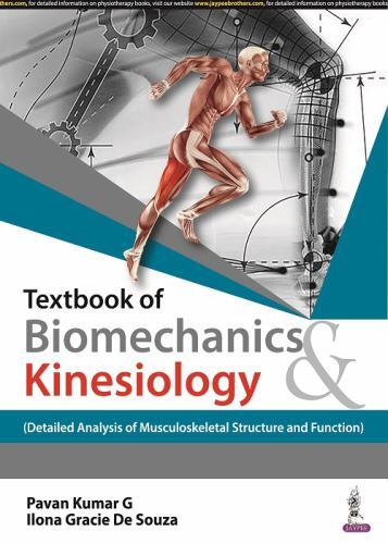 Textbook of Biomechanics and Kinesiology : Detailed Analysis of ...