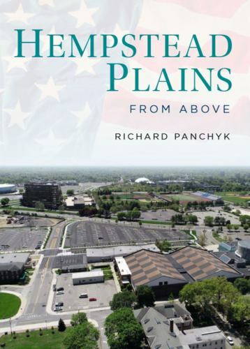 Hempstead Plains from Above by Richard Panchyk (2020, Trade Paperback ...