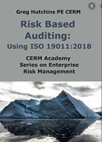 Risk Based Auditing : CERM Academy Series on Enterprise Risk Management ...