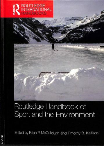 Routledge International Handbooks Ser.: Routledge Handbook of Sport and ...