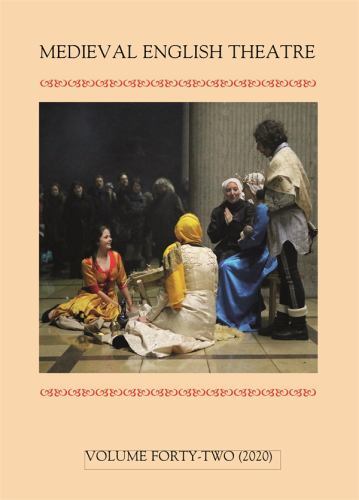 Medieval English Theatre Ser.: Medieval English Theatre 42 : Religious ...