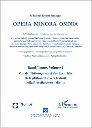 Opera Minora Omnia Band 01 : Von der Philosophie auf das Recht Hin / de ...