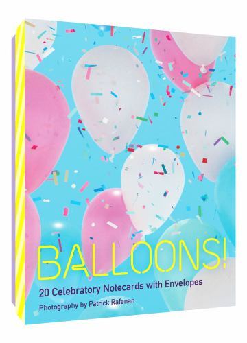 Balloons! Notes : 20 Celebratory Notecards with Envelopes by Patrick ...