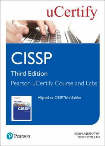 Certification Guide Ser.: CISSP Pearson UCertify Course and Labs Access Card by Not Available ...