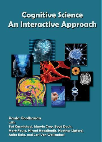 Cognitive Science : An Interactive Approach by Mark Faust, Marvin Croy ...