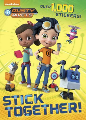 Stick Together! (Rusty Rivets) by Golden Books (2017, Trade Paperback ...