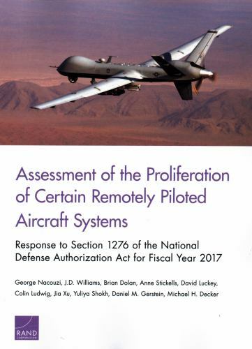 Assessment of the Proliferation of Certain Remotely Piloted Aircraft ...