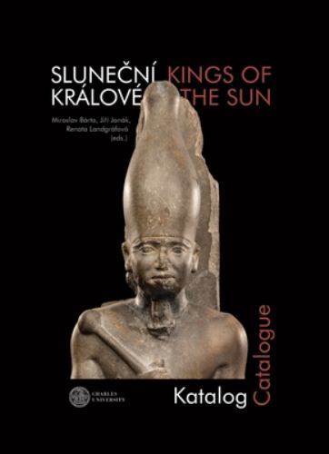 SlunečnÃ­ KrÃ¡lovÃ© Kings of The Sun : Katalog Catalogue by Jiří Janák ...