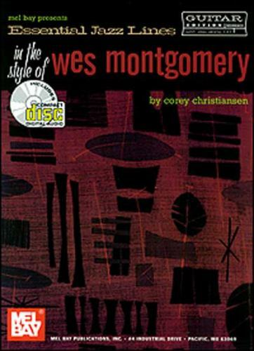 Essential Jazz Lines in the Style of Wes Montgomery by Corey Christiansen (2002, Trade Paperback ...