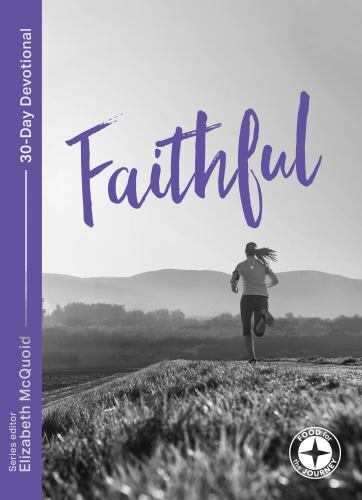 Faithful: Food for the Journey - Themes by Michael Baughen (2021, Trade ...