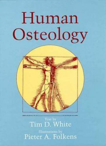 Human Osteology by Tim D. White (1990, Hardcover) for sale online | eBay