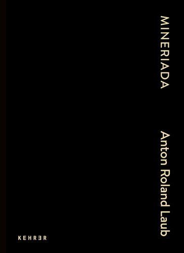 Mineriada by Anton Roland Laub (2023, Hardcover) for sale online | eBay