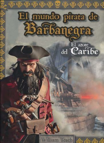 Mundo Pirata de Barbanegra by William Teach (2016, Hardcover) for sale ...