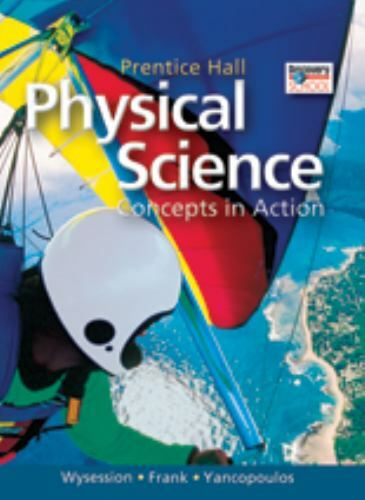 High School Physical Science: Concepts in Action Se : Concepts in ...
