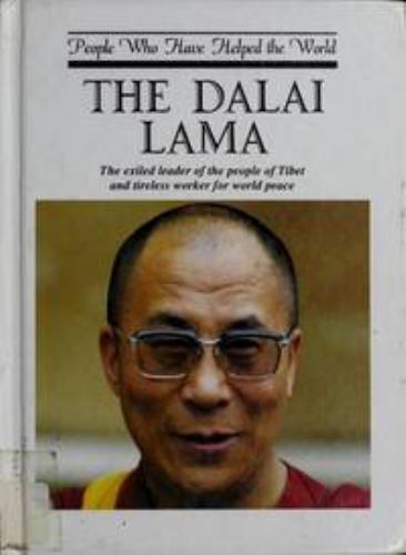 Dalai Lama : The Leader of the Exiled People of Tibet and Tireless ...