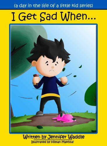 I Get Sad When by Jennifer Waddle (2016, Picture Book) for sale online ...