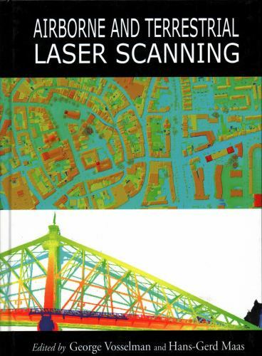 Airborne and Terrestrial Laser Scanning by Barbara Maas and George ...