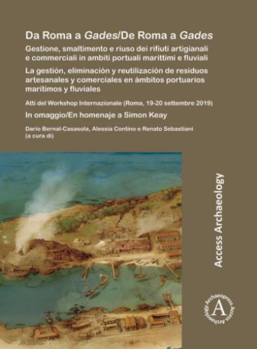 Da Roma a Gades/de Roma a Gades : Gestione, Smaltimento e Riuso Dei ...