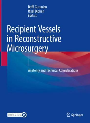 Recipient Vessels in Reconstructive Microsurgery : Anatomy and ...