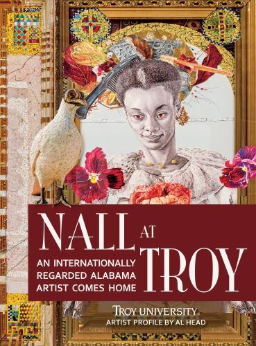 Nall at Troy : An Internationally Regarded Alabama Artist Comes Home by ...