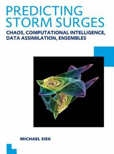 Predicting Storm Surges: Chaos, Computational Intelligence, Data ...