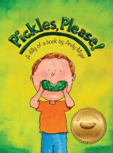 Pickles, Please! by Andy Meyer (2022, Hardcover) for sale online | eBay