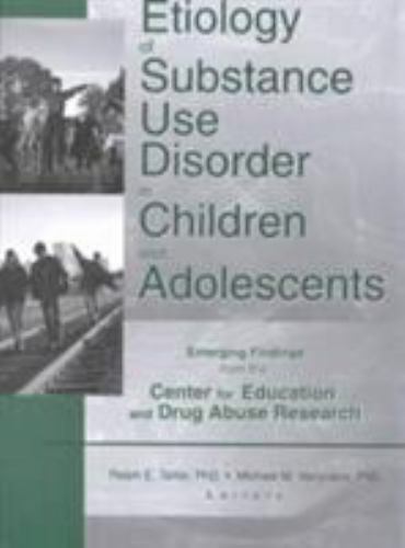 Etiology of Substance Use Disorder in Children and Adolescents ...