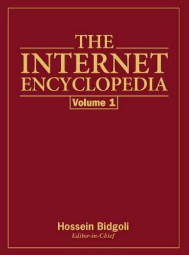 Internet Encyclopedia, Volume 1 (a - F) by Hossein Bidgoli (2003, Hardcover) for sale online | eBay