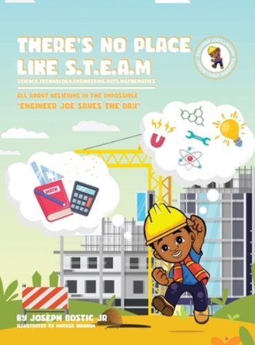 There's No Place Like S. T. E. A. M : Engineer Joe Saves the Day by ...