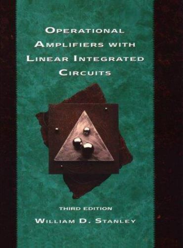 Operational Amplifiers with Linear Integrated Circuits by William D. Stanley (1993, Hardcover ...