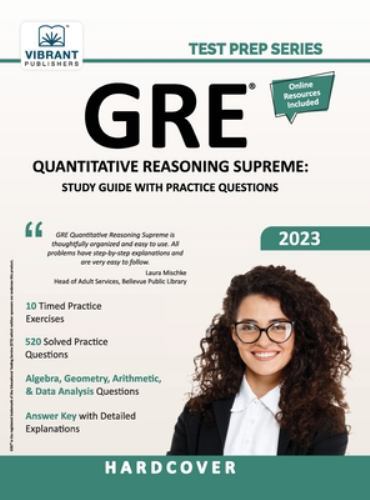 GRE Quantitative Reasoning Supreme: Study Guide with Practice Questions ...