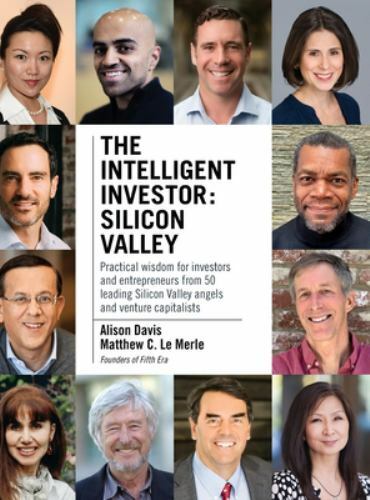 Intelligent Investor - Silicon Valley : Practical Wisdom for Investors ...