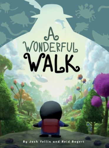 Wonderful Walk by Josh Yellin and Reid Bogert (2021, Hardcover) for ...