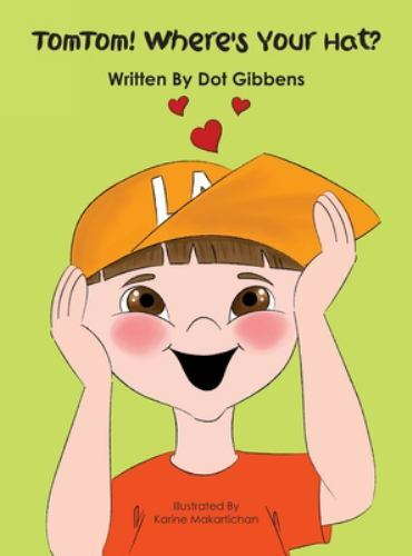 TomTom! Where's Your Hat? by Dot Gibbens (2020, Hardcover) for sale ...