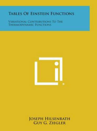 Tables of Einstein Functions : Vibrational Contributions to the ...