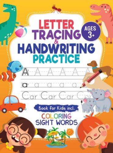 Letter Tracing and Handwriting Practice Book : Trace Letters and ...