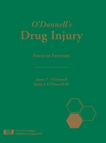O'Donnell's Drug Injury by James J. O'Donnell, James O'Donnell and Loyd ...