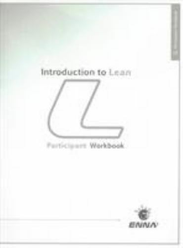 Introduction to Lean: Participant Workbook : Participant Workbook by Enna (2017, Trade Paperback ...