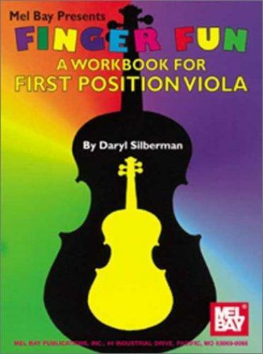 Finger Fun : A Workbook for 1st Position Viola: Beginning Level by ...