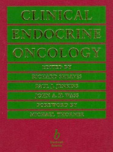 Clinical Endocrine Oncology by Richard Sheaves, Paul Jenkins and John ...