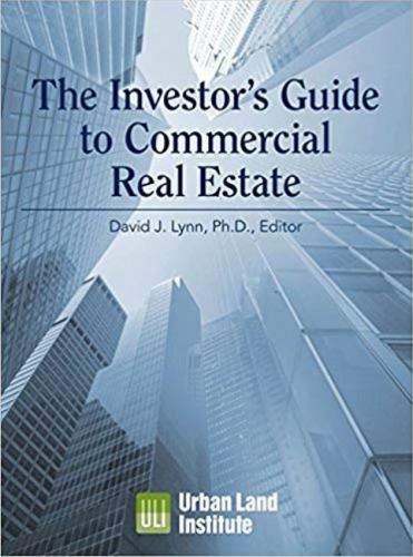 Investor's Guide to Commercial Real Estate by David J. Lynn (2015 ...