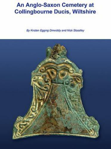 Wessex Archaeology Monograph Ser.: Anglo-Saxon Cemetry at Collingbourne ...