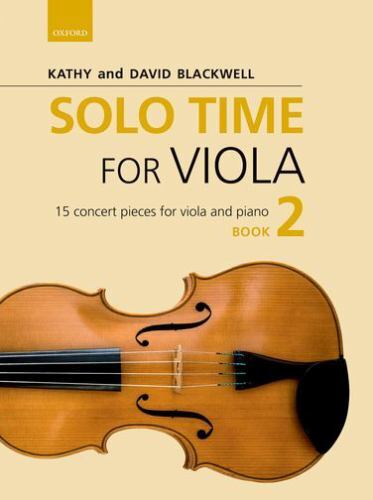 Viola Time Ser.: Solo Time for Viola Book 2 : 15 Concert Pieces for ...