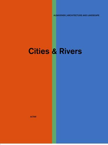 Cities and Rivers by Iñaki Alday (2023, Hardcover) for sale online | eBay
