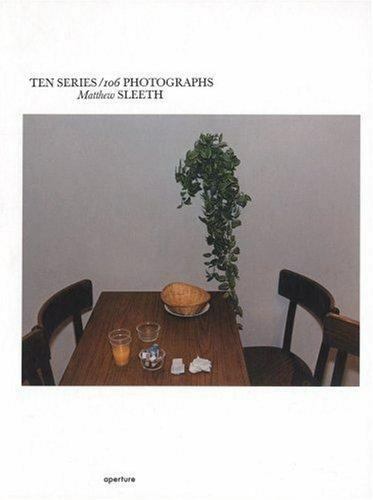 Matthew Sleeth : Ten Series / 106 Photographs by Aperture (2007, Trade ...